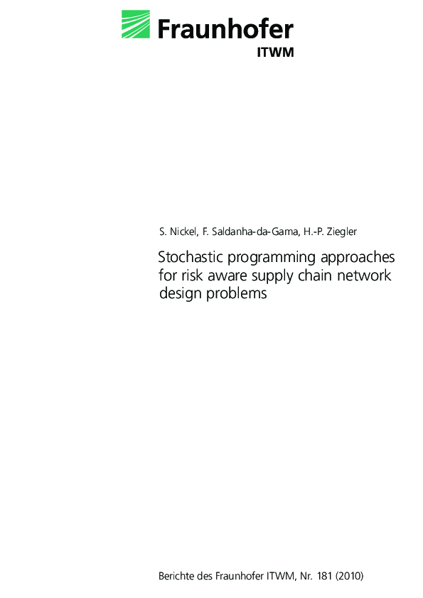 Pdf Stochastic Programming Approaches For Risk Aware Supply Chain Network Design Problems