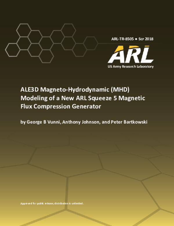 (PDF) ALE3D Magneto-Hydrodynamic (MHD) Modeling of a New ARL Squeeze 5 ...