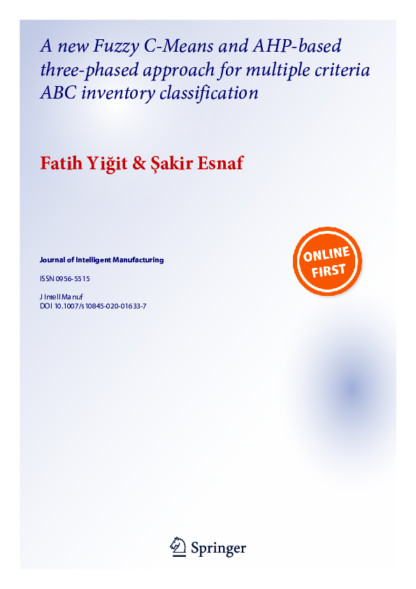 (PDF) A new Fuzzy C-Means and AHP-based three-phased approach for multiple criteria ABC ...