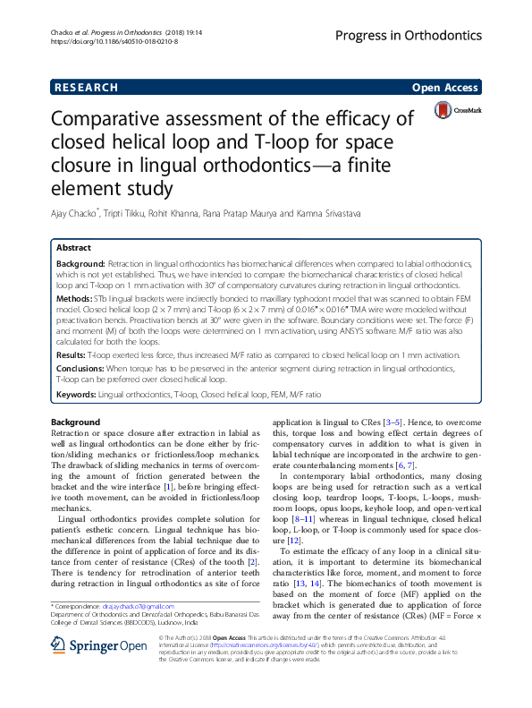 Pdf Comparative Assessment Of The Efficacy Of Closed Helical Loop And T Loop For Space Closure