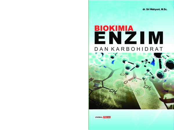 (PDF) [Sri Wahyuni] BIOKIMIA ENZIM DAN KARBOHIDRAT
