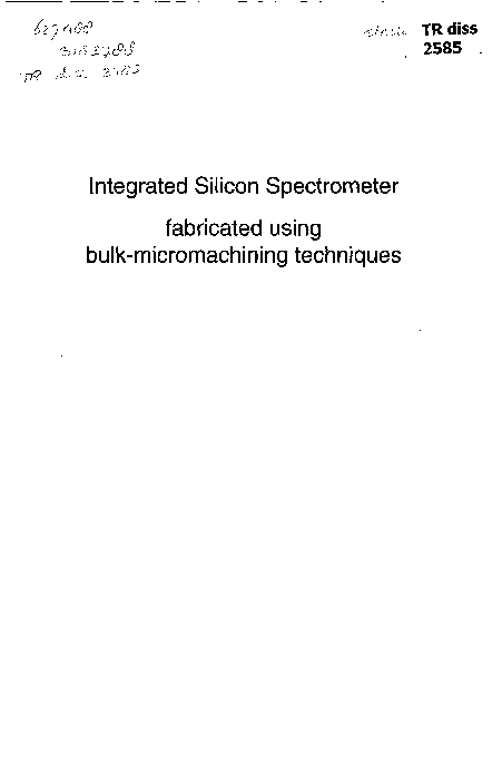(PDF) Integrated Silicon Spectrometer: Fabricated using bulk-micromachining techniques