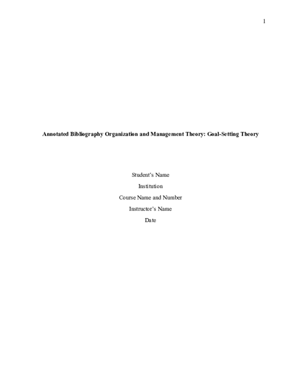 (DOC) Annotated Bibliography Organization and Management Theory Assignment