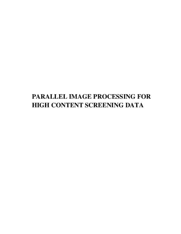 (PDF) Parallel Image Processing for High Content Screening Data