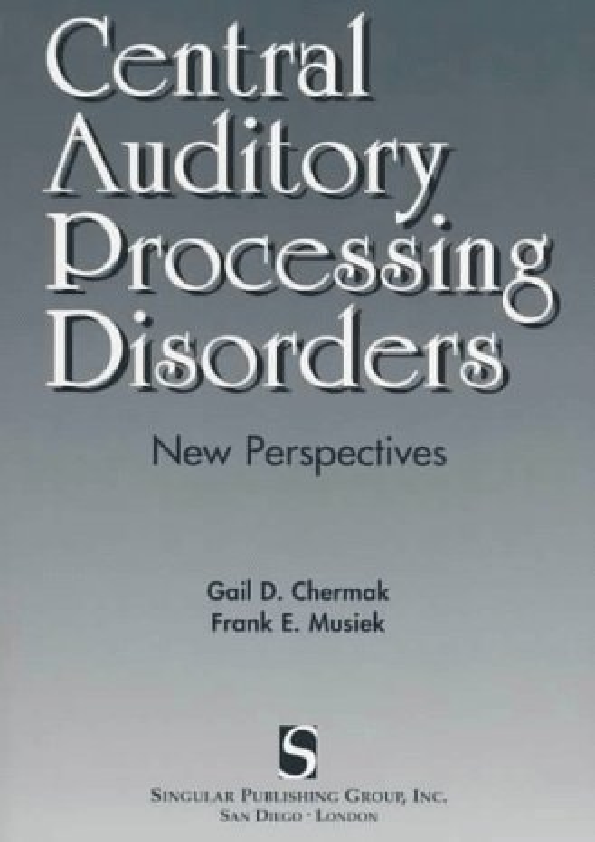 (PDF) Central Auditory Processing Disorders: New Perspectives