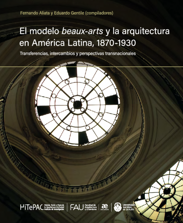 (PDF) [2022] El modelo beaux-arts y la arquitectura en América Latina ...