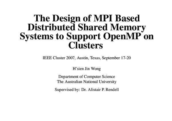 (PDF) The design of MPI based distributed shared memory systems to support OpenMP on clusters