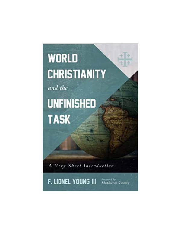 (PDF) World Christianity and the Unfinished Task: A Very Short Introduction