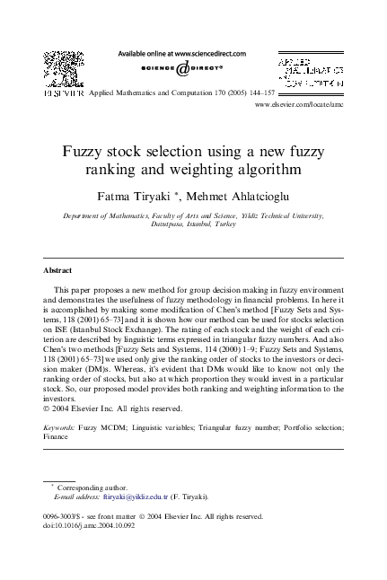 Pdf Fuzzy Stock Selection Using A New Fuzzy Ranking And Weighting Algorithm Fatma Tiryaki