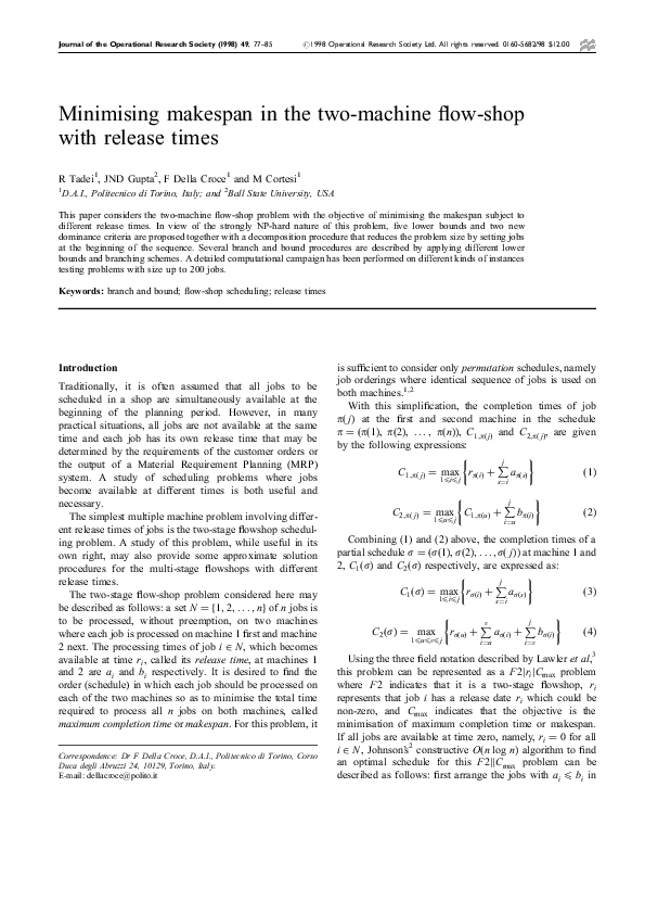 Pdf Minimising Makespan In The Two Machine Flow Shop With Release Times Jatinder Nd Gupta