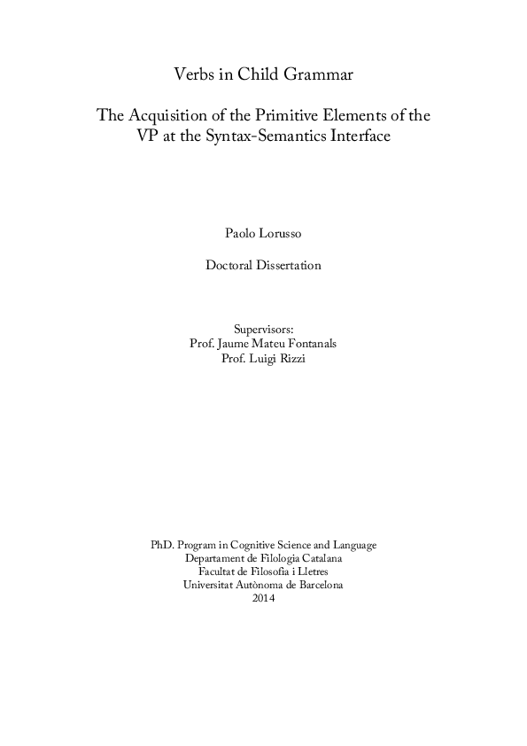 (PDF) Verbs in child grammar the acquisition of the primitive elements of the VP at the syntax ...