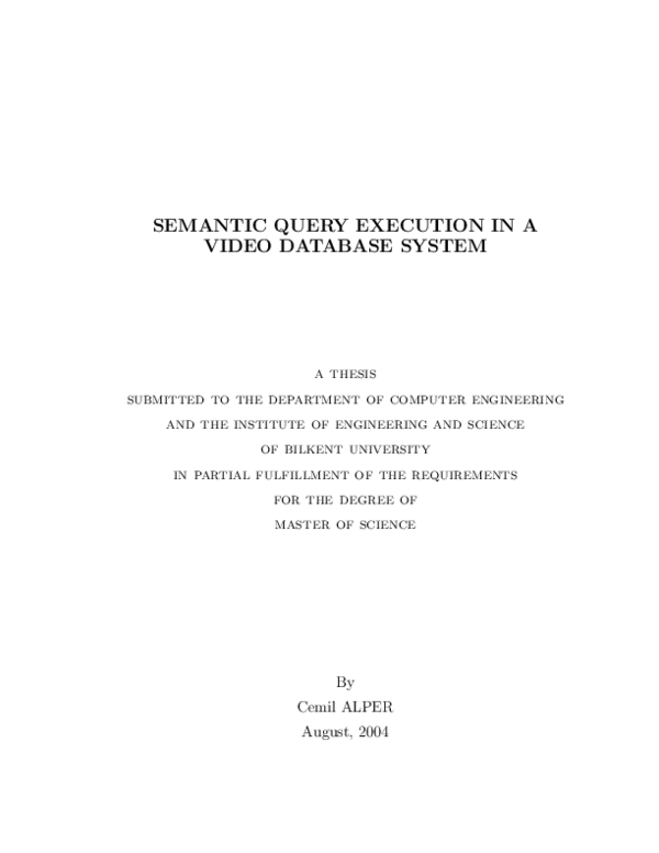 Pdf Semantic Query Execution In A Video Database System