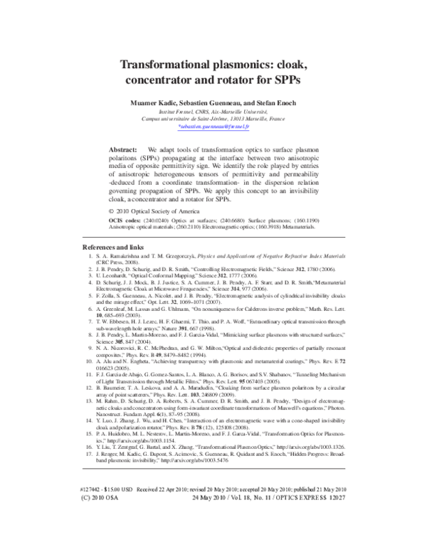 (PDF) Transformational plasmonics: cloak, concentrator and rotator for ...