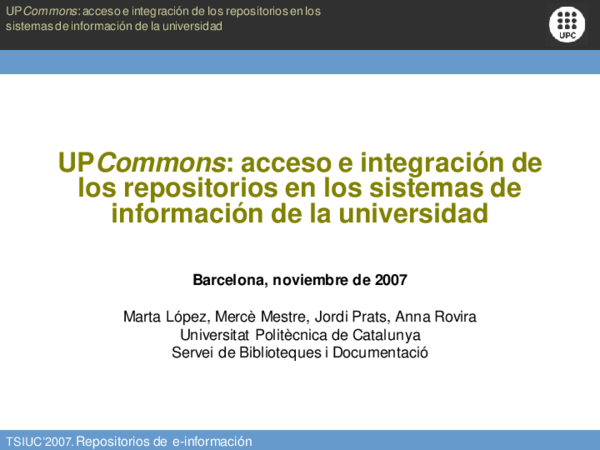 (PDF) UPCommons: acceso e integración de los repositorios en los sistemas de información de la ...
