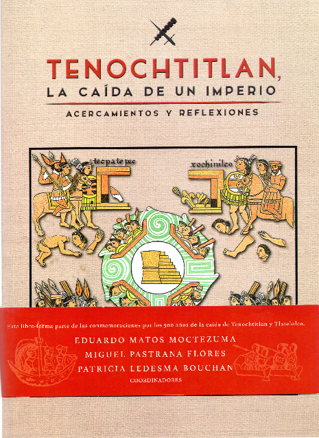 (PDF) La Excan Tlatoloyan: el triple anudamiento del poder tenochca