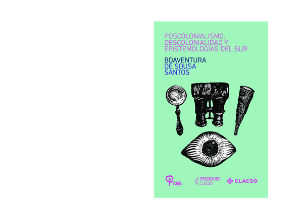 (PDF) Poscolonialismo, Decolonialidad y Epistemologías del Sur ...