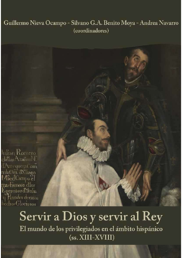 (PDF) Servir a Dios y servir al rey. El mundo de los privilegiados en ...