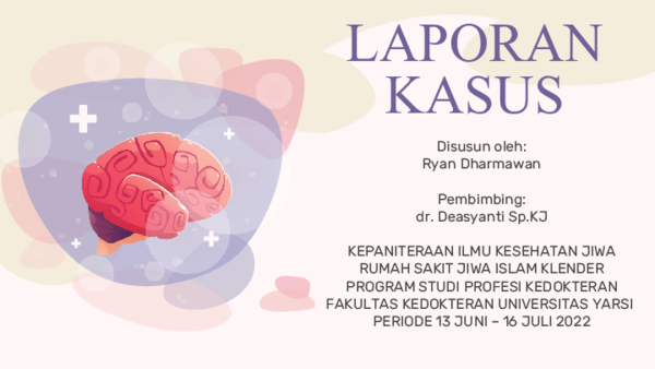 (PPT) LAPORAN KASUS RYAN 1102018133 Simpan Otomatis | Camila Suhendar - Academia.edu