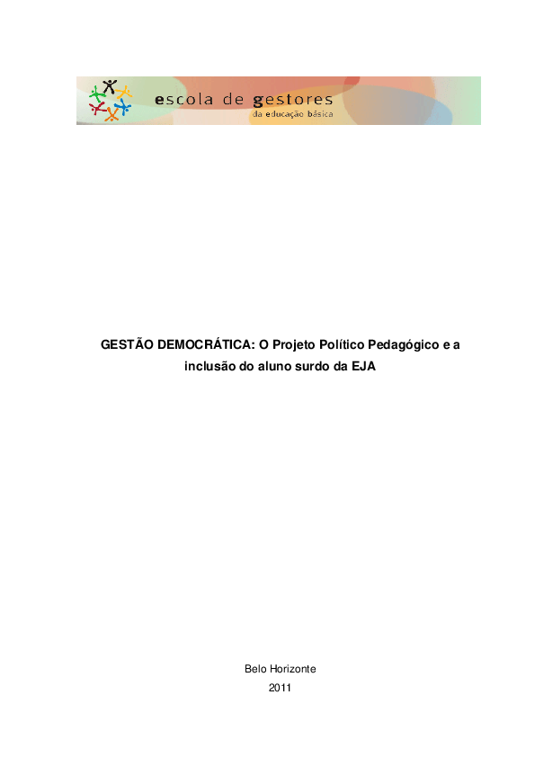(PDF) Gestão democrática: o projeto político pedagógico e a inclusão do ...