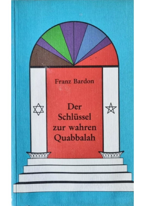 (PDF) Der Schlüssel zur wahren Quabbalah-Franz Bardon