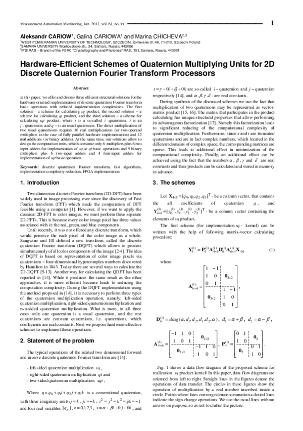 Pdf Hardware Efficient Schemes Of Quaternion Multiplying Units For 2d Discrete Quaternion