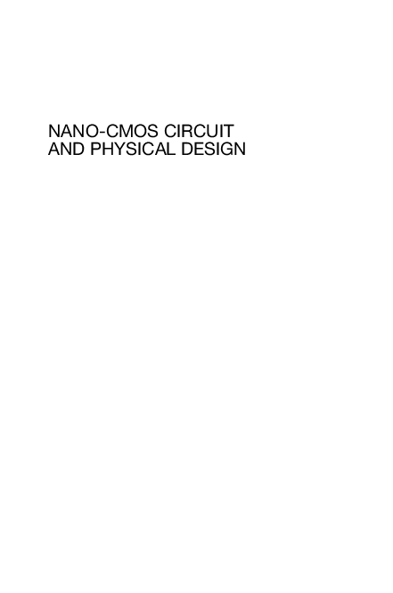 (PDF) Nano-CMOS Circuit and Physical Design | Ban Wong - Academia.edu