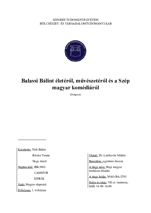 (DOC) Balassi Bálint életéről, művészetéről és a Szép magyar komédiáról