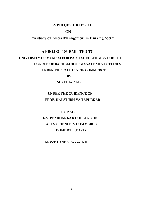 (PDF) A PROJECT REPORT ON "A study on Stress Management in Banking ...