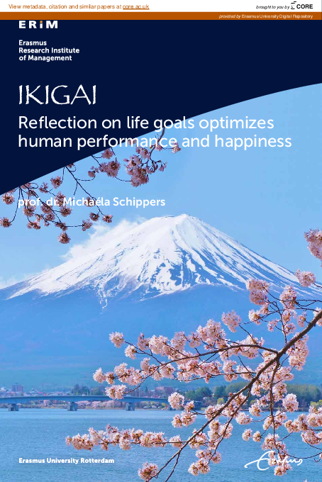 (PDF) IKIGAI: Reflection on Life Goals Optimizes Performance and Happiness