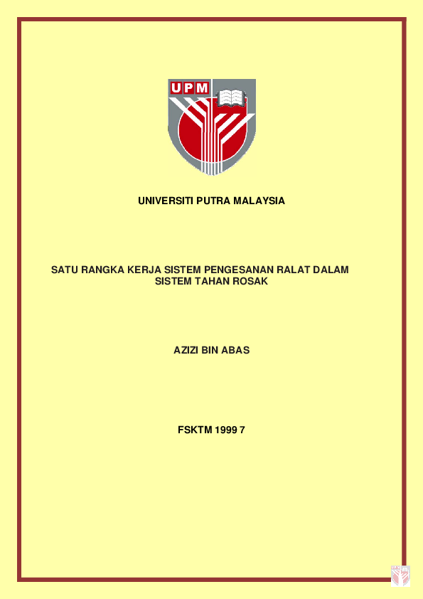 (PDF) Satu Rangka Kerja Sistem Pengesanan Ralat dalam Sistem Tahan Rosak | Azizi Abas - Academia.edu