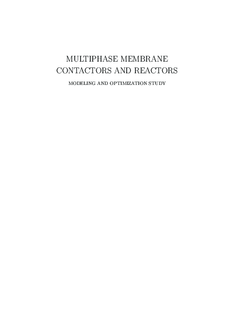 (PDF) Multiphase membrane contactors and reactors : modeling and optimization study