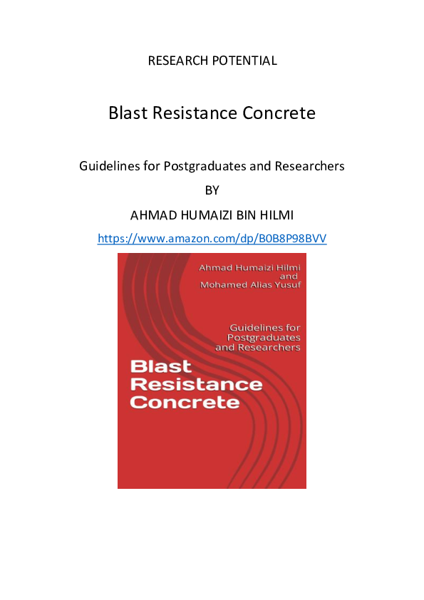 Blast Resistance Concrete: Guidelines for Postgraduates and Researchers