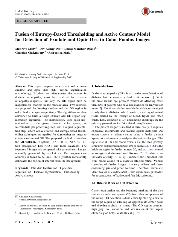 Pdf Fusion Of Entropy Based Thresholding And Active Contour Model For Detection Of Exudate And
