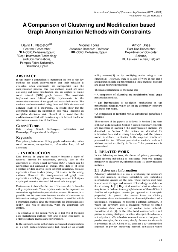 Pdf A Comparison Of Clustering And Modification Based Graph Anonymization Methods With Constraints