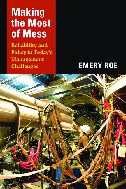 (PDF) Making the Most of Mess: Reliability and Policy in Today's ...