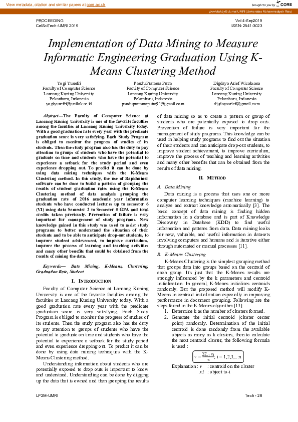 Pdf Implementation Of Data Mining To Measure Informatic Engineering Graduation Using Kmeans