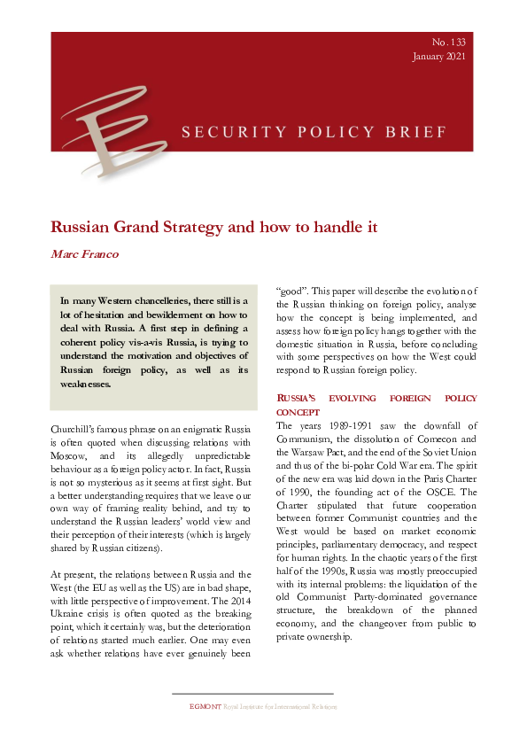 (PDF) Russian Grand Strategy and how to handle it. Egmont Security ...