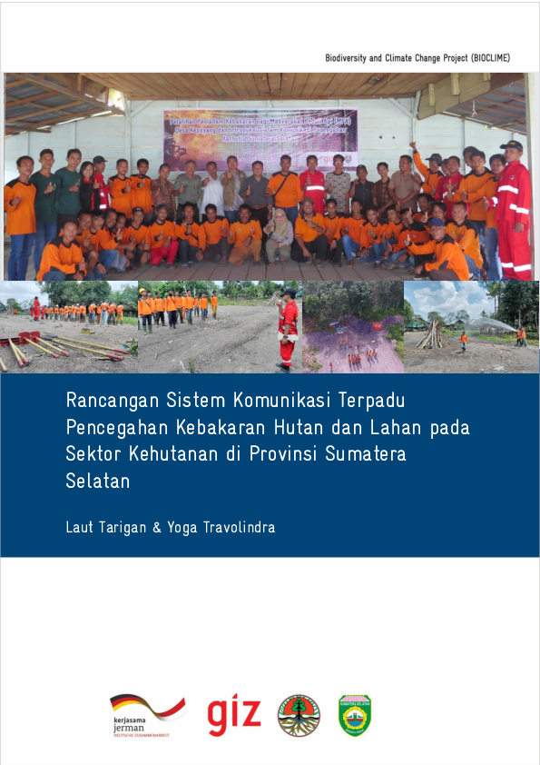 (PDF) Rancangan Sistem Komunikasi Terpadu Pencegahan Kebakaran Hutan & Lahan Pada Sektor ...