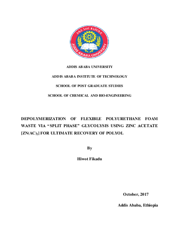 (PDF) Depolymerization of Flexible Polyurethane Foam Waste Via "Split ...