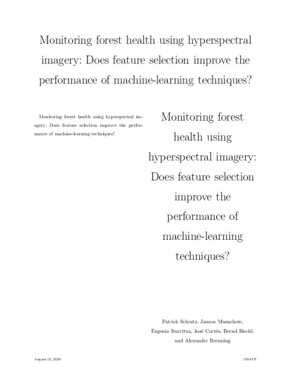 (PDF) Monitoring forest health using hyperspectral imagery: Does feature selection improve the ...