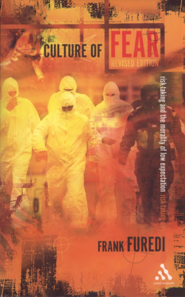 (PDF) Culture of Fear - Frank Furedi