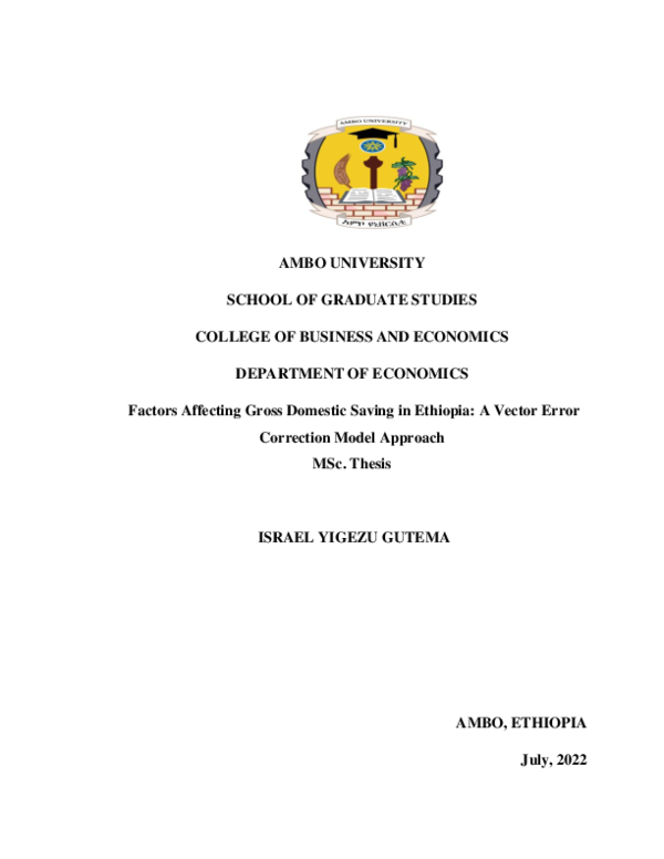 Pdf Factors Affecting Gross Domestic Saving In Ethiopia A Vector Error Correction Model Approach