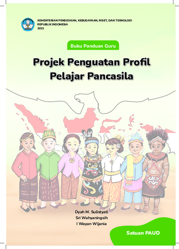 (PDF) PROJEK PENGUATAN PROFIL PELAJAR PANCASILA: PANDUAN GURU PAUD