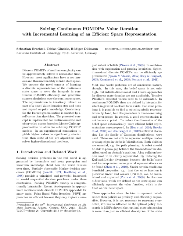 Pdf Solving Continuous Pomdps Value Iteration With Incremental Learning Of An Efficient Space