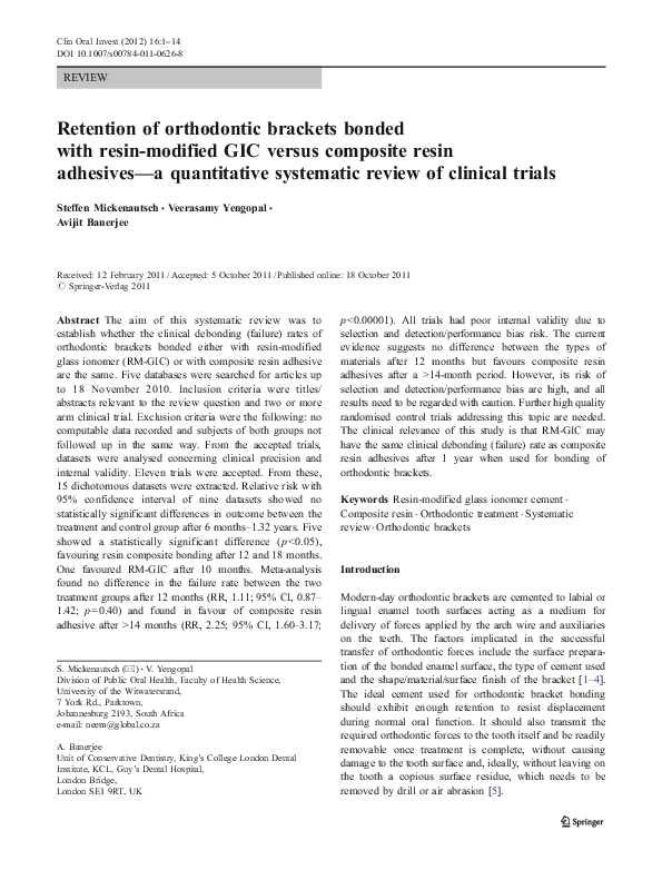 Pdf Retention Of Orthodontic Brackets Bonded With Resin Modified Gic