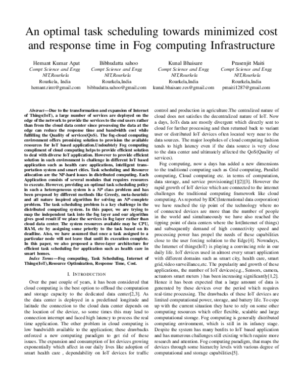 Pdf An Optimal Task Scheduling Towards Minimized Cost And Response Time In Fog Computing