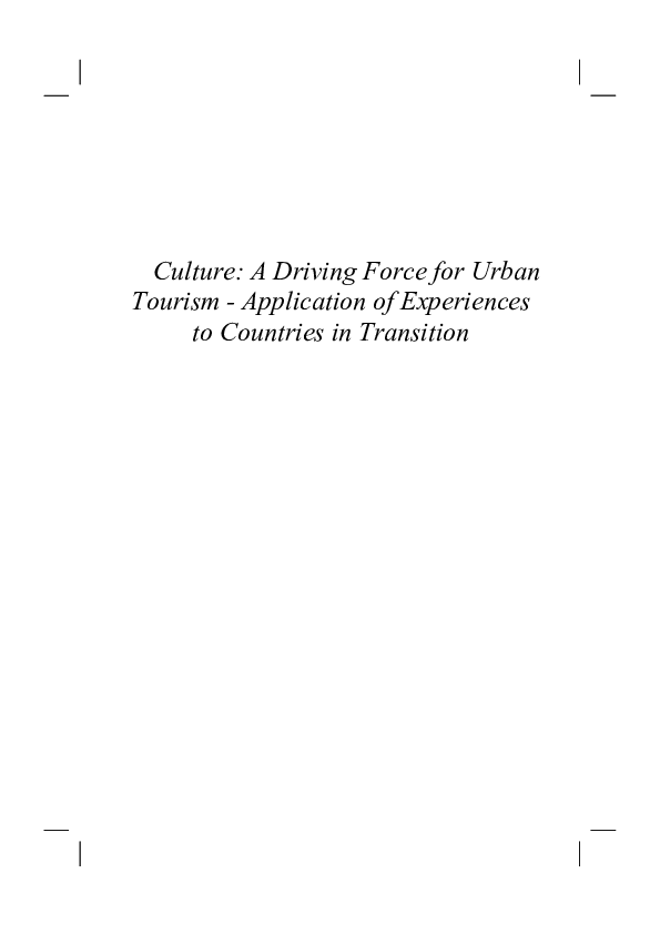 (PDF) Culture : A Driving Force for Urban Tourism : Application of ...