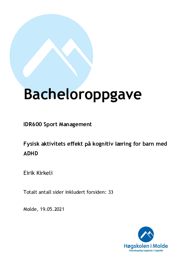 (PDF) Fysisk aktivitets effekt på kognitiv læring for barn med ADHD | Eirik Kirkeli - Academia.edu