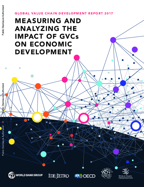 (PDF) Global Value Chain Development Report 2017: Measuring and ...