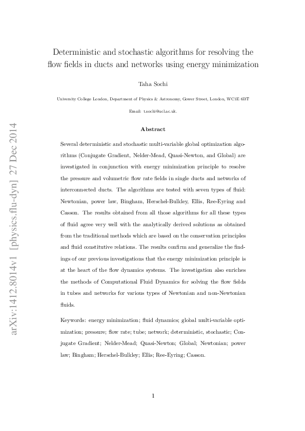 Deterministic And Stochastic Algorithms For Resolving The Flow Fields